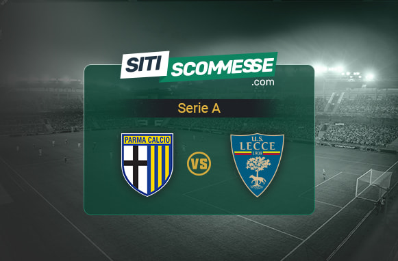 Pronostico Parma-Lecce: analisi, quote e consigli